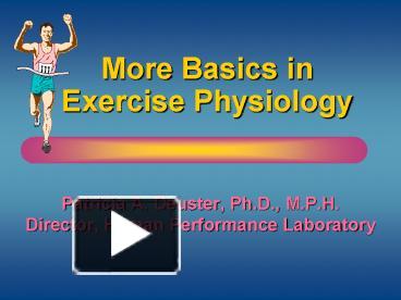 PPT – More Basics in Exercise Physiology PowerPoint presentation | free ...