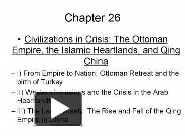 PPT – Civilizations in Crisis: The Ottoman Empire, the Islamic ...