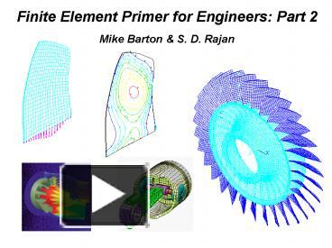 PPT – Finite Element Primer for Engineers: Part 2 PowerPoint presentation | free to download ...