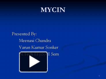 MYCIN presentation | free to view