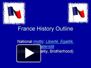 France History Outline presentation | free to view