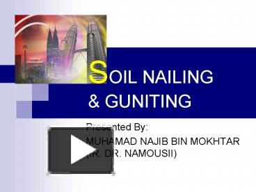 SOIL NAILING presentation | free to view