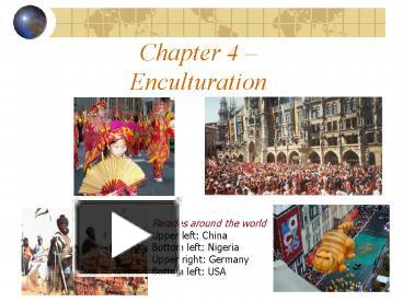 PPT – Chapter 4 Enculturation PowerPoint presentation | free to view ...