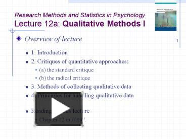 Research Methods and Statistics in Psychology Lecture 12a: Qualitative ...
