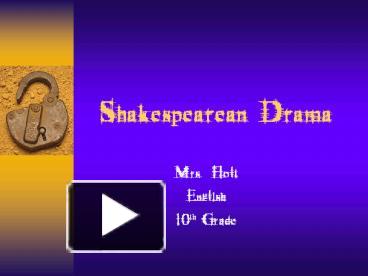 PPT – Shakespearean Drama PowerPoint presentation | free to view - id ...