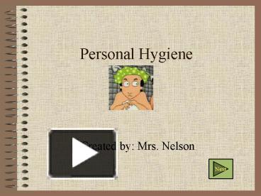 Personal Hygiene presentation | free to view