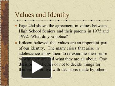 PPT – Values and Identity PowerPoint presentation | free to view - id ...
