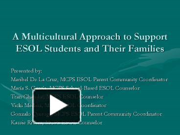 PPT – A Multicultural Approach to Support ESOL Students and Their Families PowerPoint ...