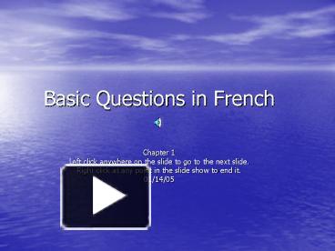 Basic Questions in French presentation | free to view