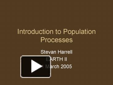 Introduction to Population Processes presentation | free to view