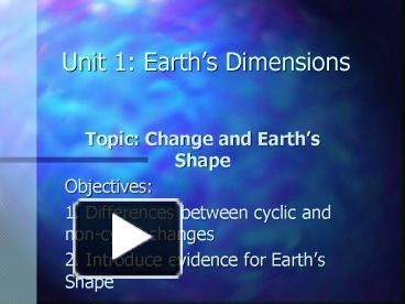 PPT – Unit 1: Earths Dimensions PowerPoint presentation | free to view ...