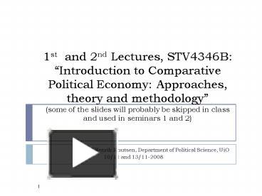 PPT – 1st and 2nd Lectures, STV4346B: Introduction to Comparative ...