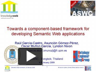 PPT – Towards a component-based framework for developing Semantic Web applications PowerPoint ...