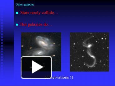 PPT – Other galaxies PowerPoint presentation | free to view - id: 1146d ...