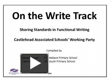 PPT – On the Write Track PowerPoint presentation | free to view - id ...