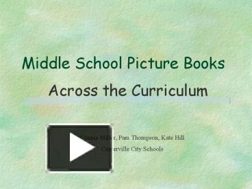 PPT – Middle School Picture Books PowerPoint presentation | free to ...
