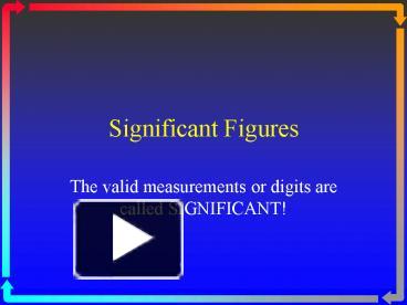 Significant Figures presentation | free to view