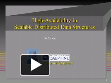 PPT – HighAvailability in Scalable Distributed Data Structures PowerPoint presentation | free to ...