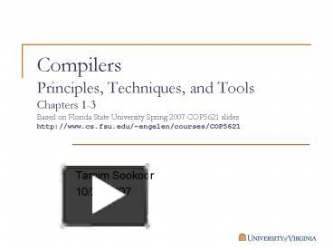 Compilers Principles, Techniques, and Tools Chapters 13 Based on Florida State University Spring ...