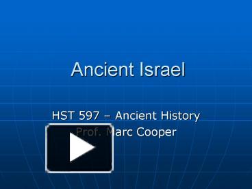 Ancient Israel presentation | free to view