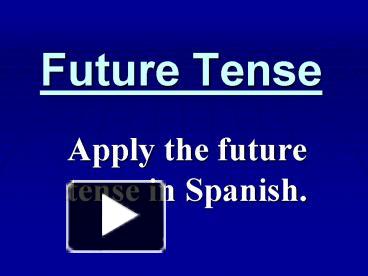 Future Tense presentation | free to view