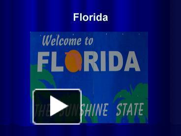 Florida presentation | free to view