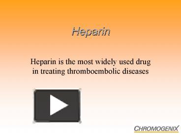 Heparin presentation | free to view