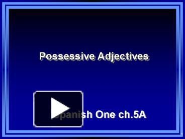 PPT – Possessive Adjectives PowerPoint presentation | free to download ...