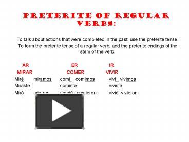 PPT – Preterite of regular verbs: PowerPoint presentation | free to ...