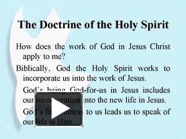 The Doctrine of the Holy Spirit presentation | free to view
