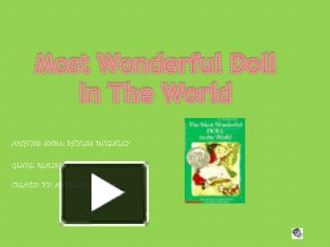 Most Wonderful Doll In The World presentation | free to view