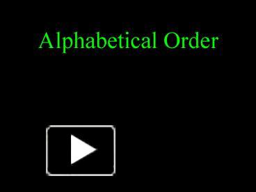 Alphabetical Order presentation | free to view