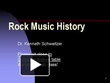 Rock Music History presentation | free to view