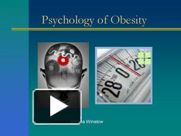 Psychology of Obesity presentation | free to view