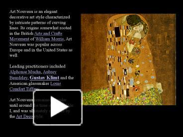 Art Nouveau is an elegant decorative art style characterized by ...