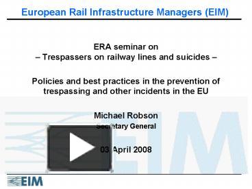 PPT – European Rail Infrastructure Managers EIM PowerPoint presentation | free to view - id ...