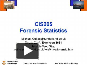 CIS205 Forensic Statistics presentation | free to view
