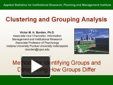 PPT – Clustering and Grouping Analysis PowerPoint presentation | free to view - id: 11c411-NTJiZ