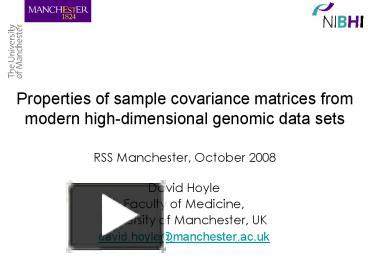 Properties of sample covariance matrices from modern highdimensional genomic data sets RSS ...