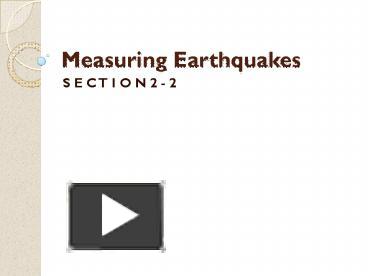 PPT – Measuring Earthquakes PowerPoint presentation | free to view - id ...