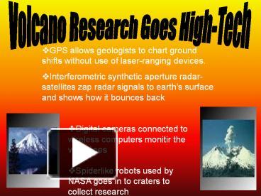 PPT – Volcano Research Goes High-Tech PowerPoint presentation | free to ...
