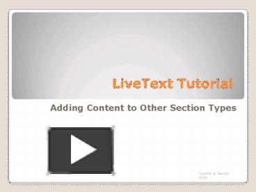 PPT – LiveText Tutorial PowerPoint presentation | free to view - id: 11dbcf-OTY2Y