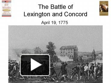 The Battle of Lexington and Concord presentation | free to view