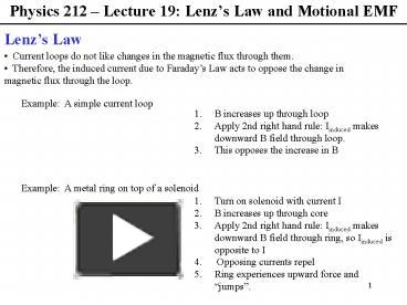 PPT – Physics 212 Lecture 19: Lenzs Law and Motional EMF PowerPoint ...