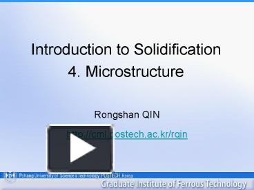 Introduction to Solidification 4. Microstructure presentation | free to view