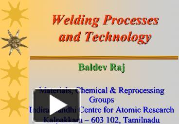 PPT – Welding Processes and Technology PowerPoint presentation | free ...