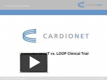 CardioNet, Inc. Company Proprietary 1 presentation | free to view