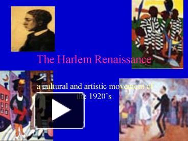 PPT – The Harlem Renaissance PowerPoint presentation | free to view ...