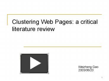 PPT – Clustering Web Pages: a critical literature review PowerPoint presentation | free to view ...
