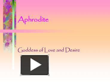 Aphrodite presentation | free to download